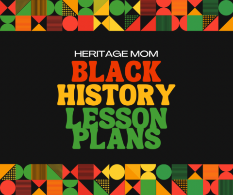 Black History Lesson Plans: A Year-Round Journey - Heritage Mom